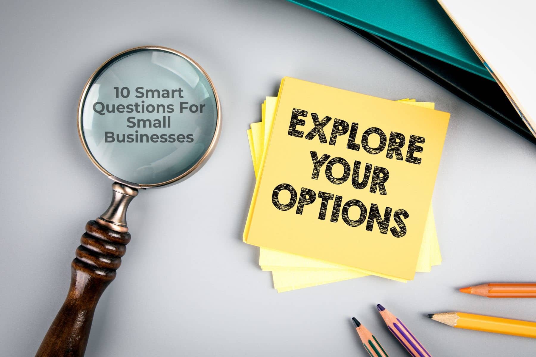 10 Smart Questions for Small Businesses - Reliable Insurance Agency